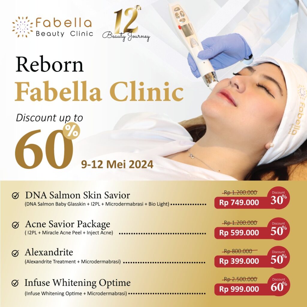 PROMO FABELLA CIMANGGIS - Klinik Kecantikan Terbaik Depok